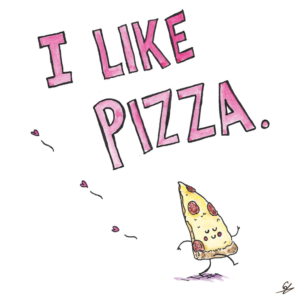 I Like Pizza – Tea Ink